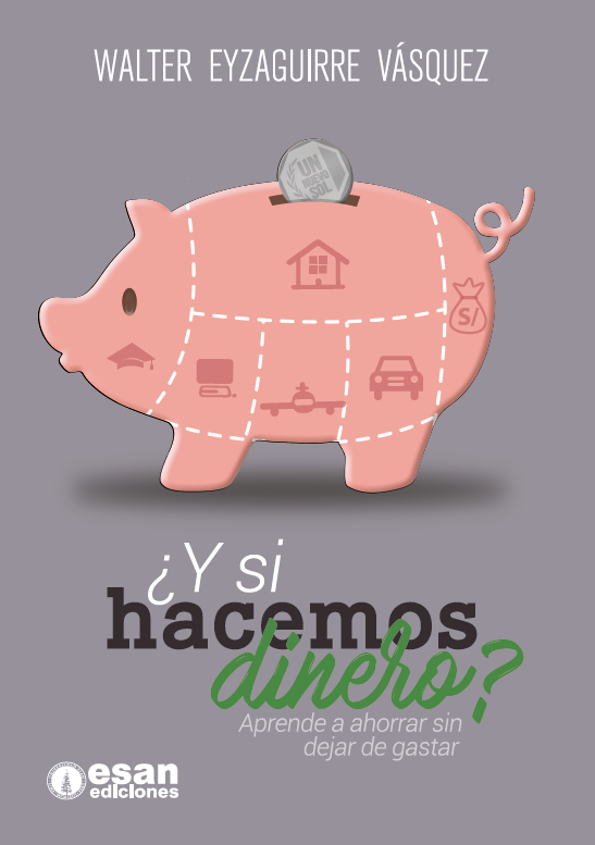 ¿Y si hacemos dinero?: aprende a ahorrar sin dejar de gastar | Conexión ...